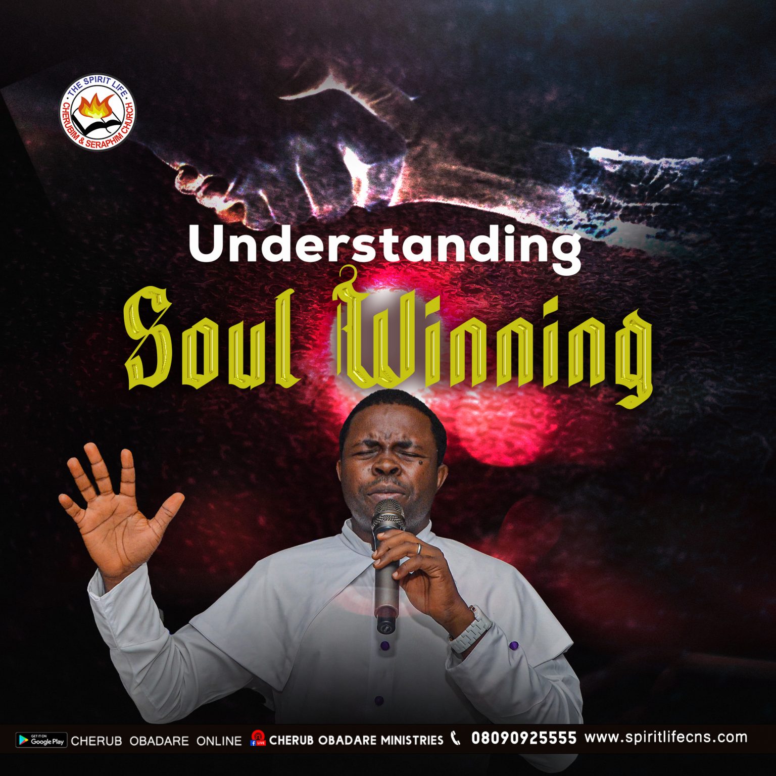 UNDERSTANDING SOUL WINNING (PART 1) - Messages